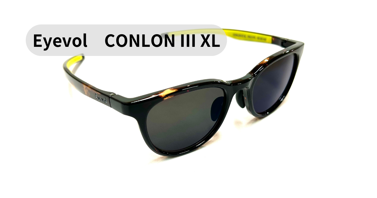Eyevol・新作『CONLON Ⅲ XL』入荷 | メガネの宮川